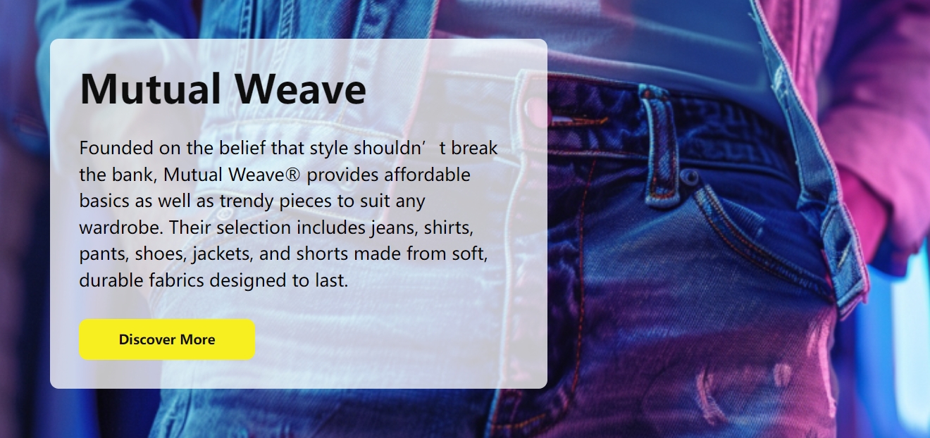 Mutual Weave® Jeans, Shirts, Pants, Shoes, Jackets, Shorts Official Website